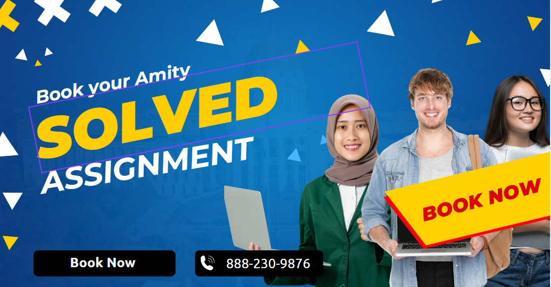 Amity Solved Assignment For All Course